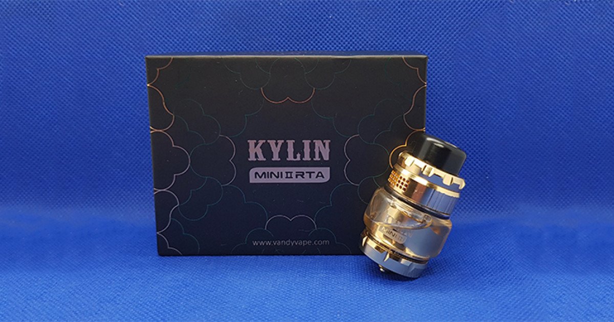 Vandy Vape Kylin Mini II RTA Review - Planet of the Vapes
